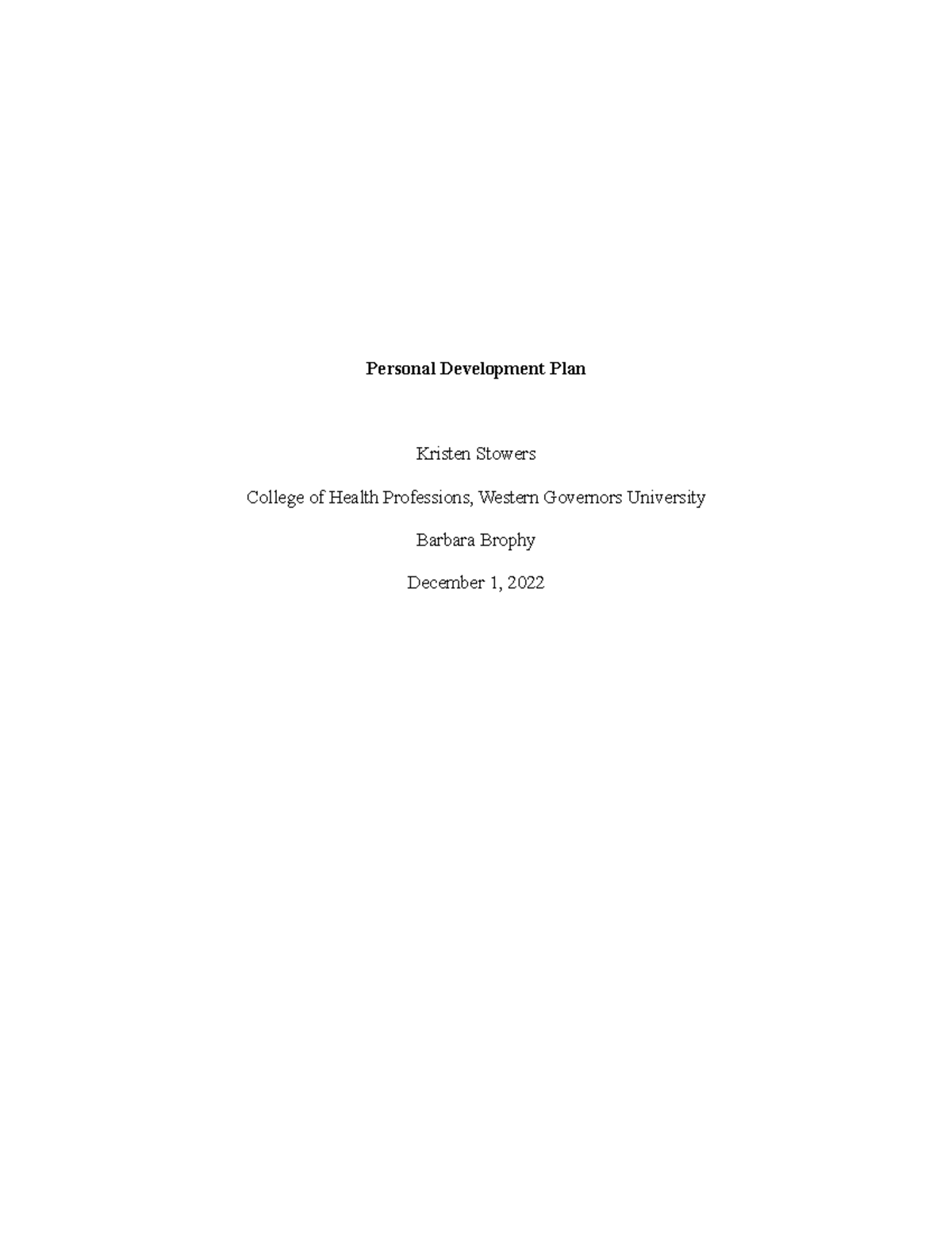 D218 Task 1 Template Personal Development Plan Kristen Stowers ...