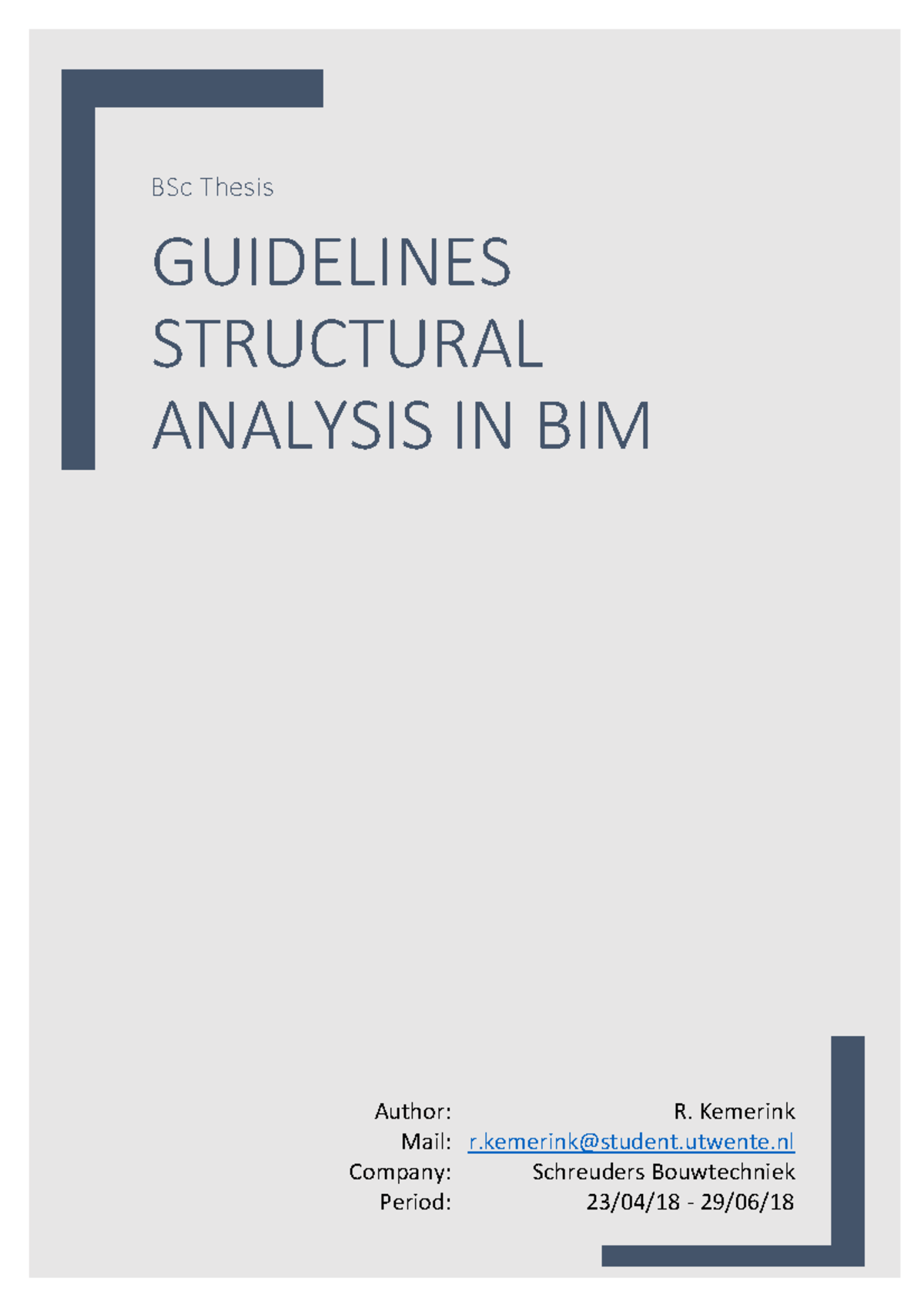 Structural Analysis BIM - BSc Thesis GUIDELINES STRUCTURAL ANALYSIS IN ...