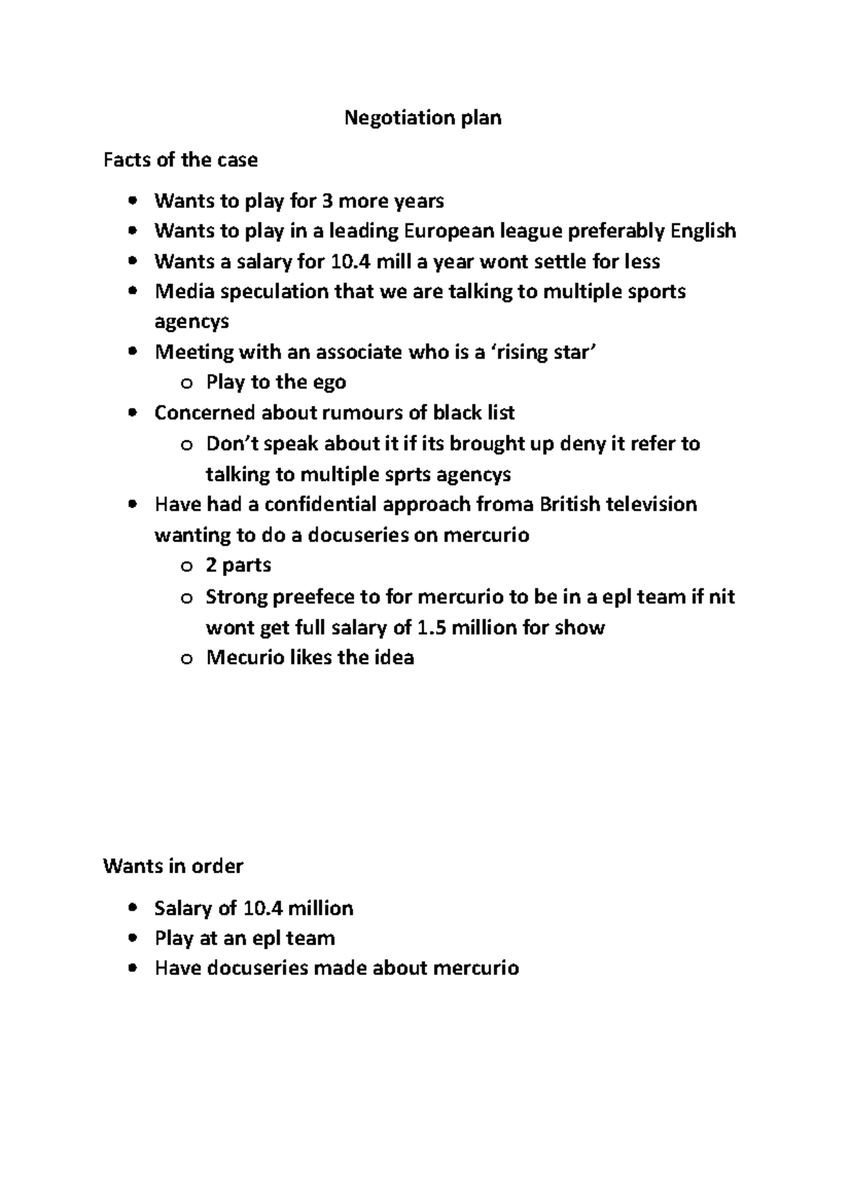 Negotiation plan - plan - Negotiation plan Facts of the case Wants to ...