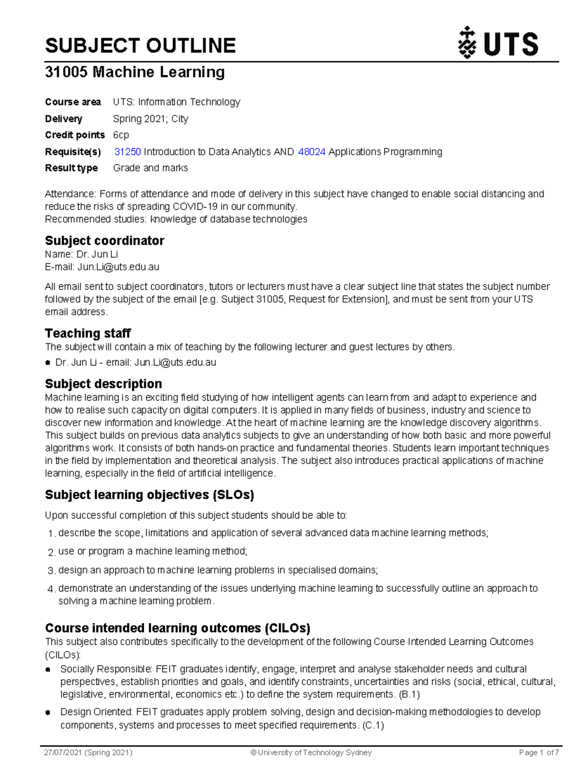 31005 Machine Learning Subject Outline - SUBJECT OUTLINE 31005 Machine Learning Attendance ...