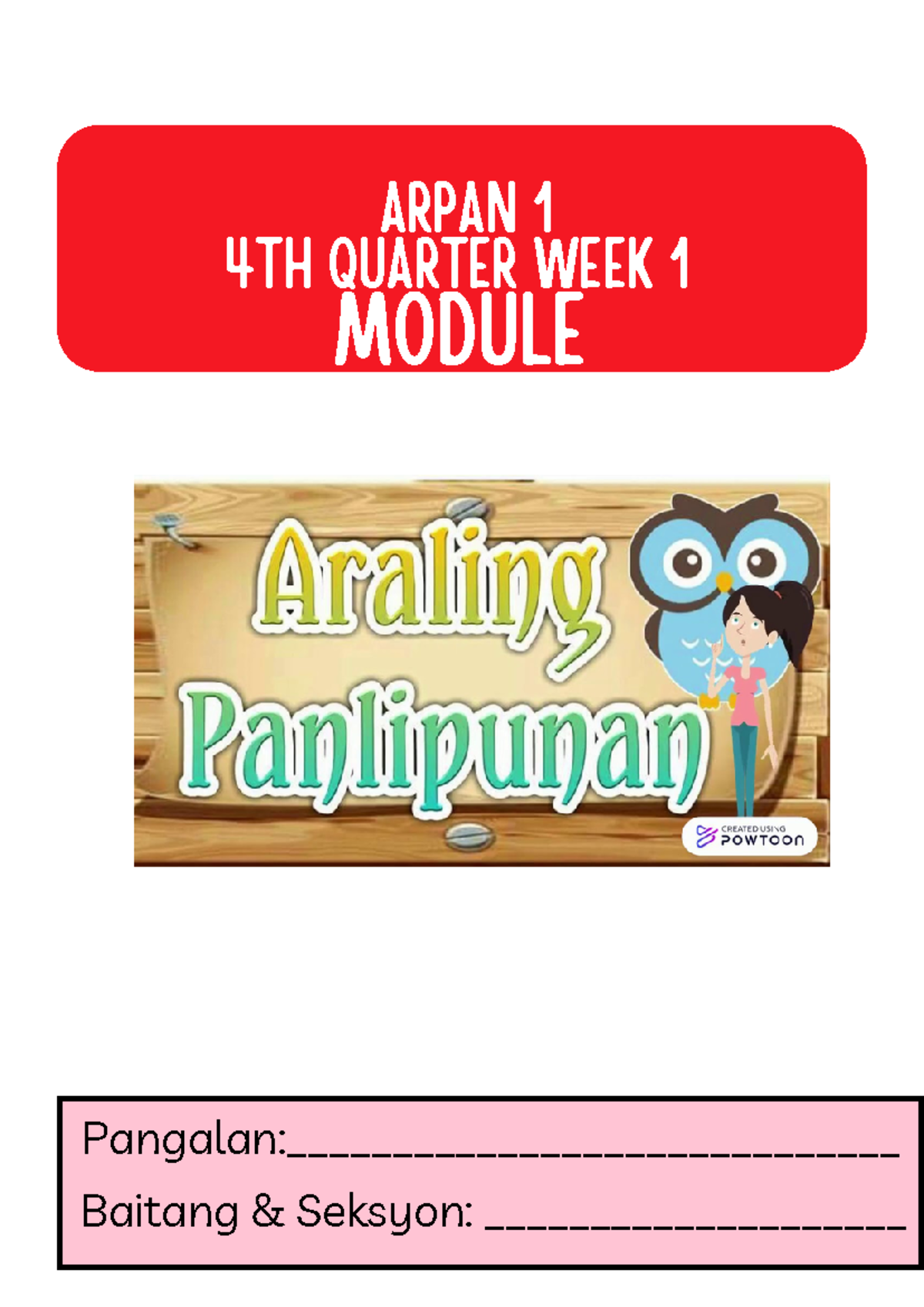 Arpan Worksheet WEEK 1 Quarter 4 - ARPAN 1 MODULE Pangalan ...