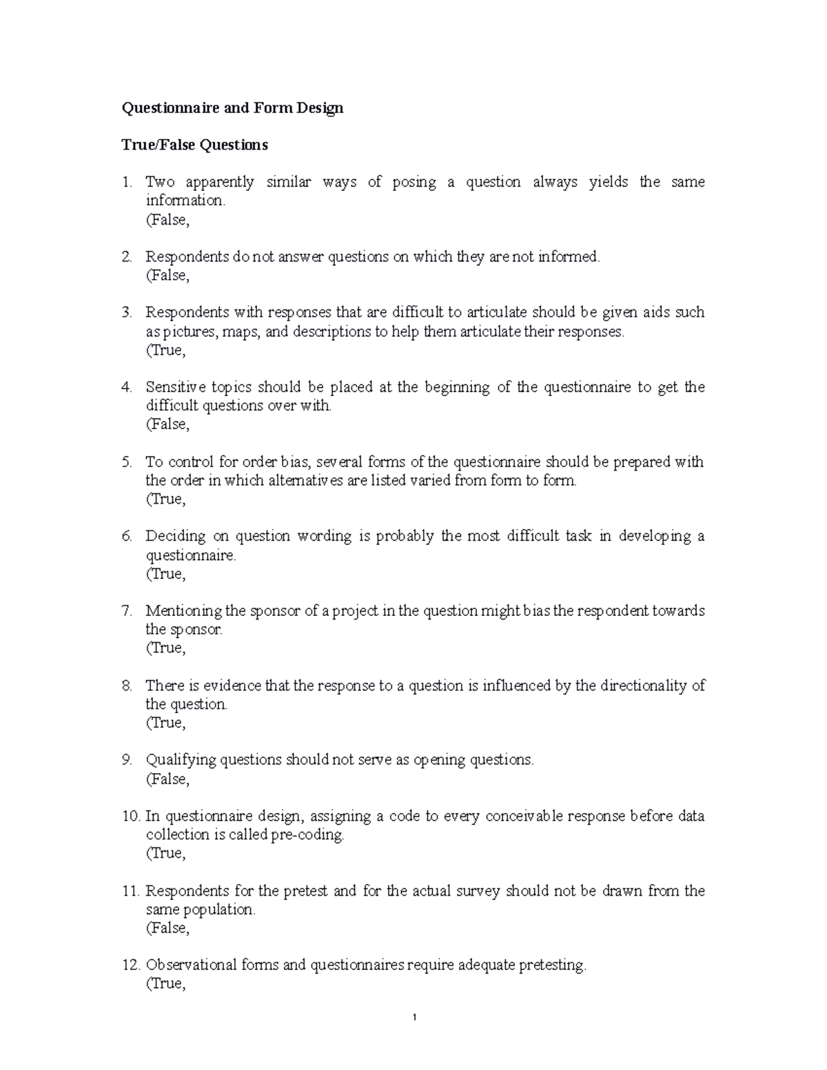 Lecture 7Exam - Questionnaire and Form Design True/False Questions 1 ...