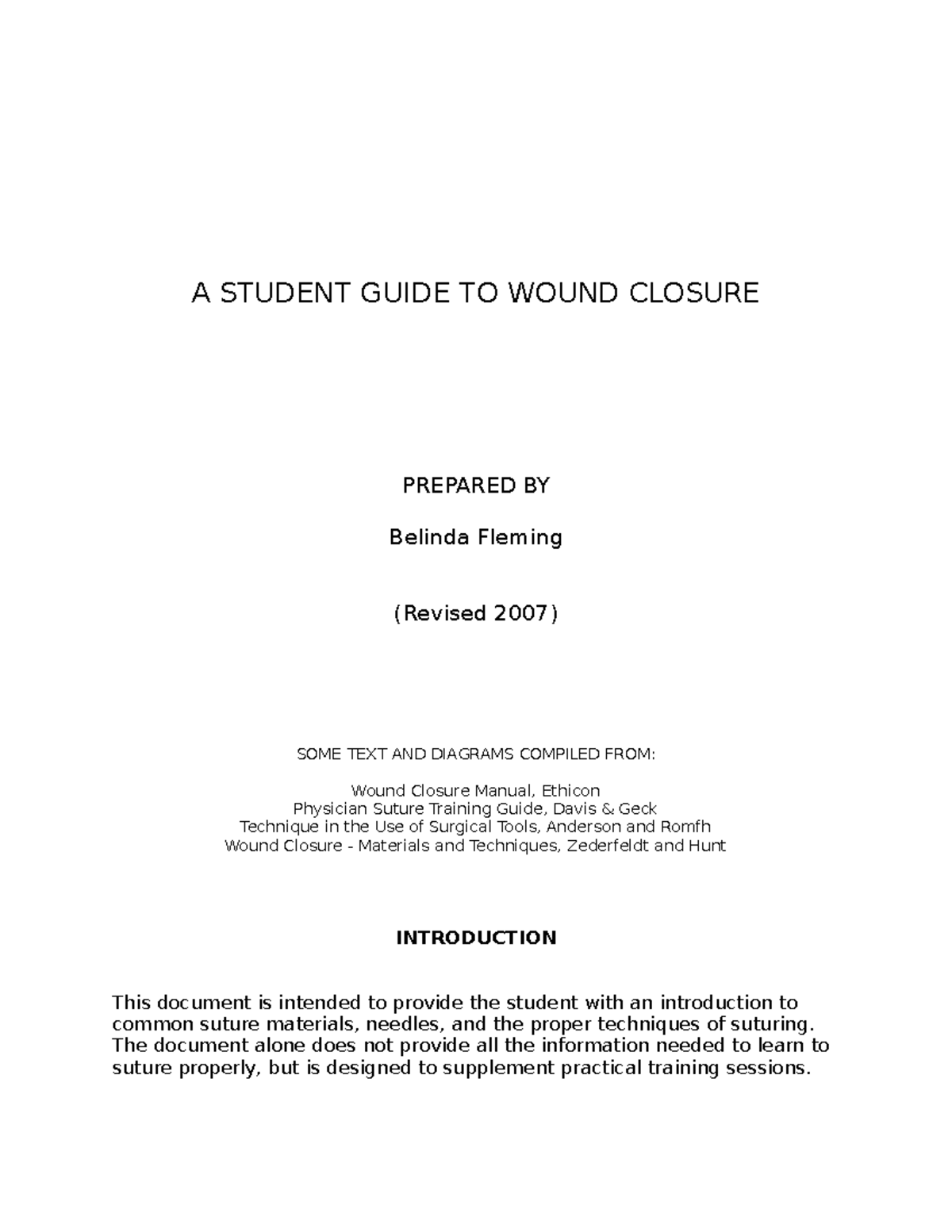 Suture Lab Handout - A STUDENT GUIDE TO WOUND CLOSURE PREPARED BY ...