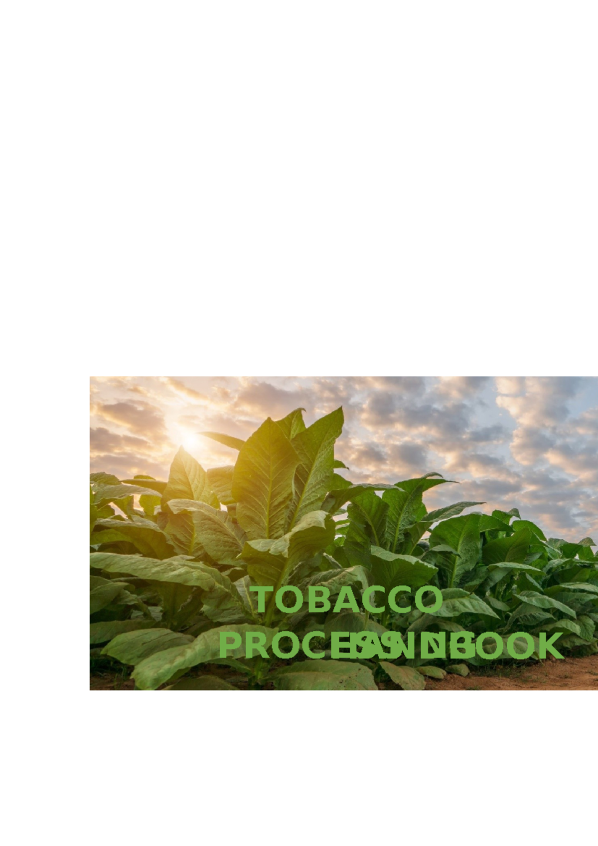 Green Leaf Threshing - Summary Transport Processes and Separation ...