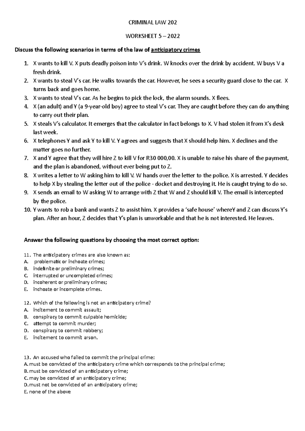 Worksheet 5 Anticipatory Crimes - CRIMINAL LAW 202 WORKSHEET 5 – 2022 ...