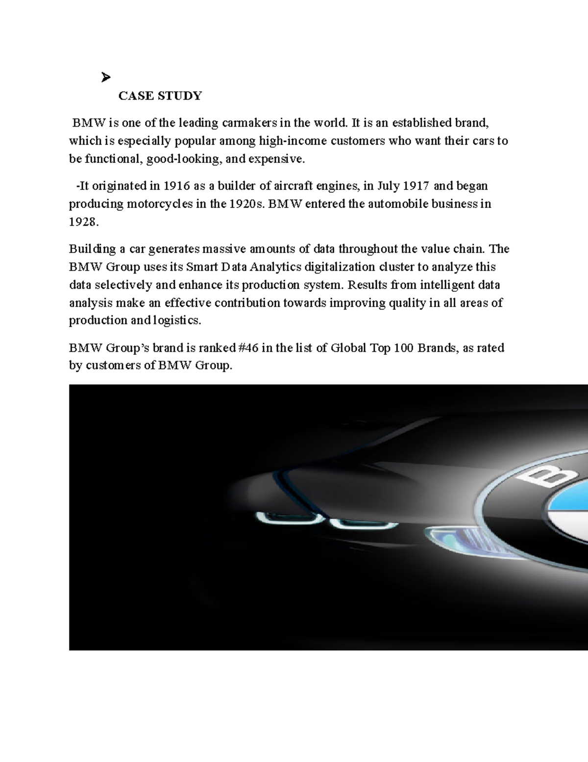 CASE Study BMW - introduction - CASE STUDY BMW is one of the leading carmakers in the world. It ...
