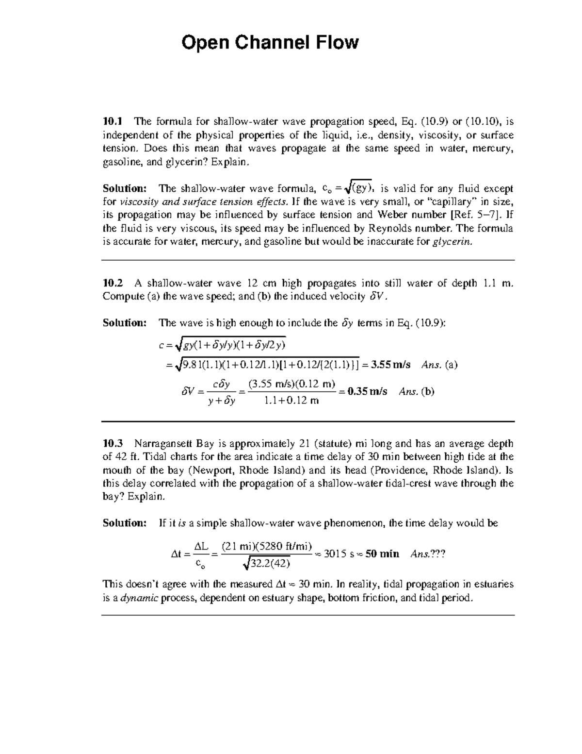 Open Channel Flow - (10) or (10), is independent of the physical ...