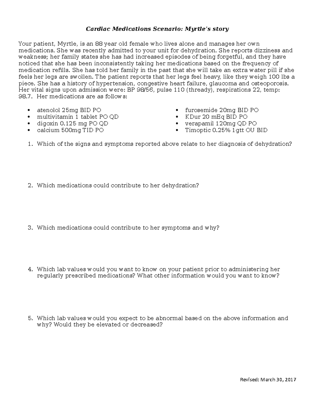 Case Study Cardiac Meds (Myrtle) - Cardiac Medications Scenario: Myrtle ...