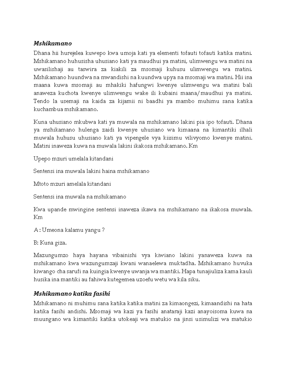 SOMO LA 10 Mshikamano - Mshikamano Dhana hii hurejelea kuwepo kwa umoja ...