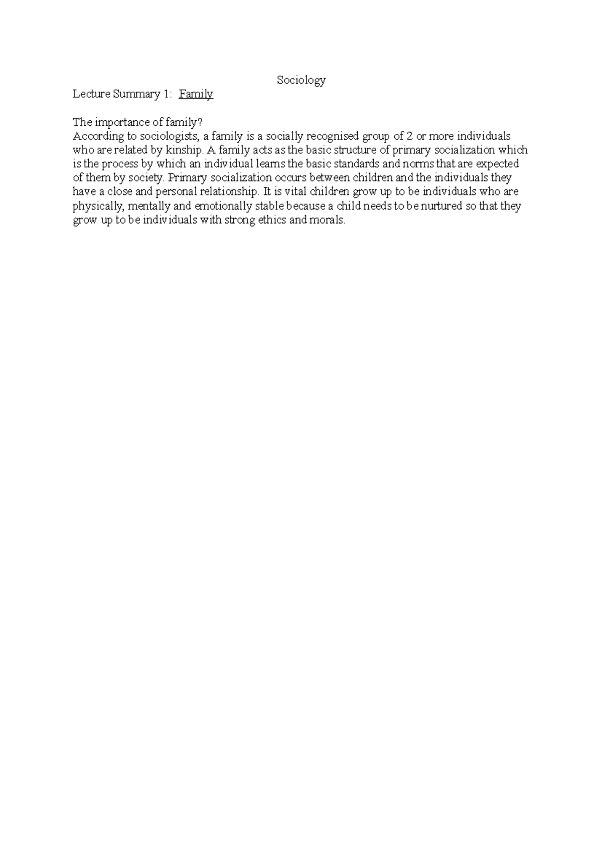 Sociology lecture notes - Sociology Lecture Summary 1: Family The ...