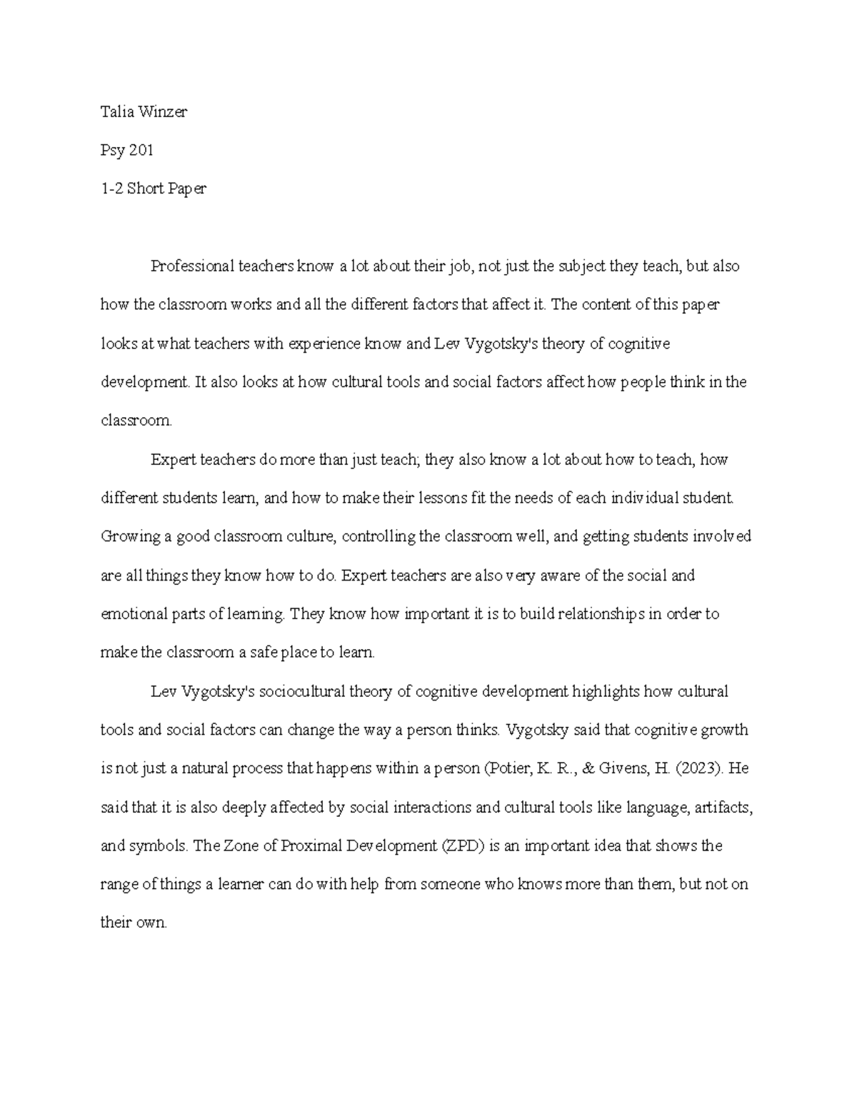 Short paper 1-2 - Talia Winzer Psy 201 1-2 Short Paper Professional ...