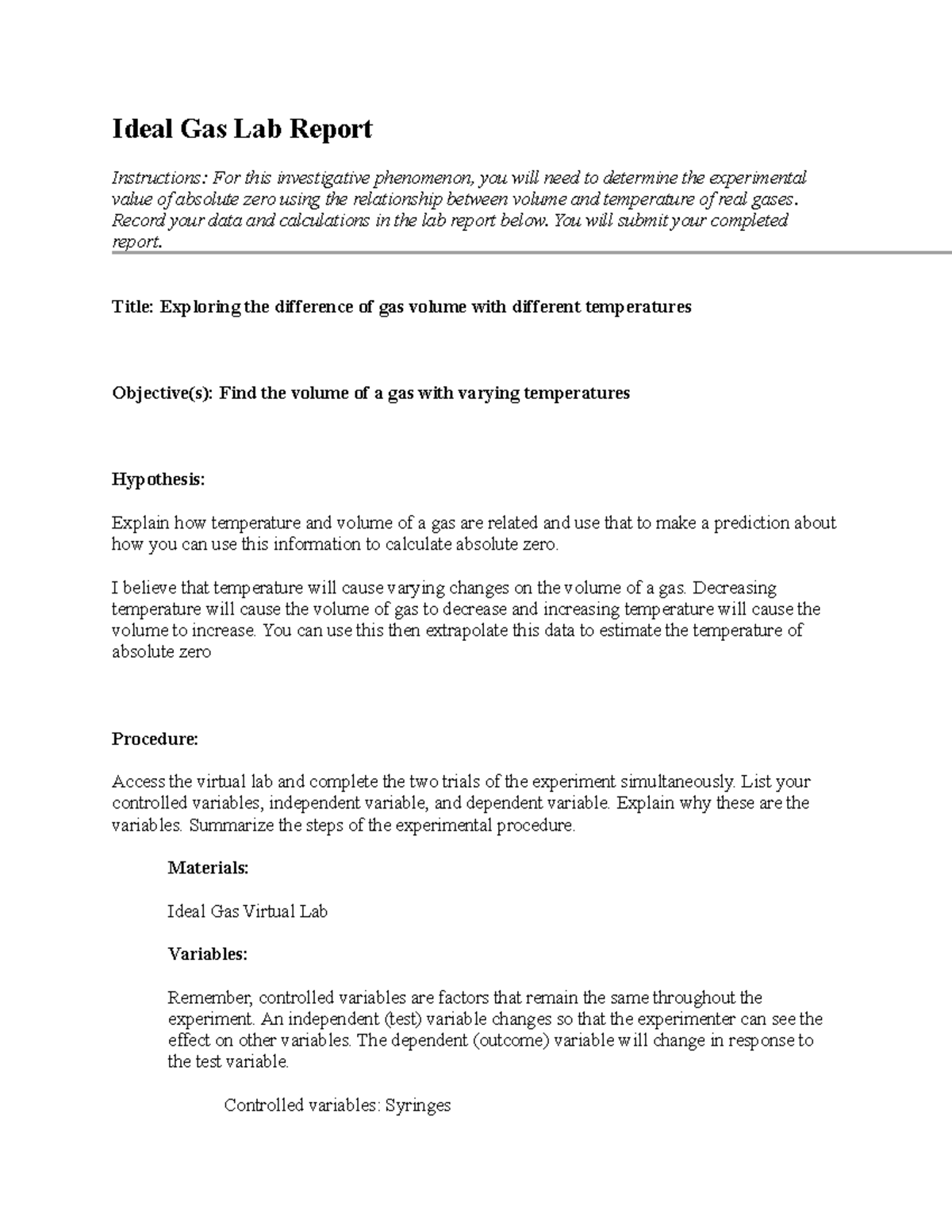 Ideal gas lab report - Ideal Gas Lab Report Instructions: For this ...