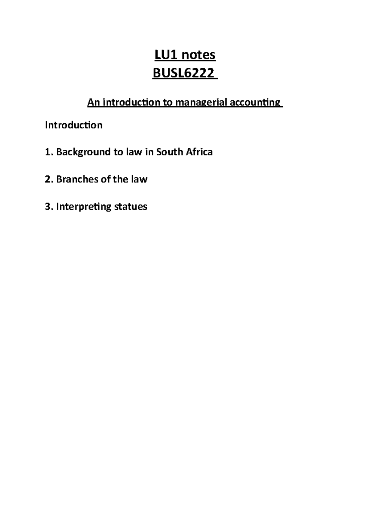 BUSL6222 LU1 notes, breaking down fundamentals - LU1 notes BUSL An ...