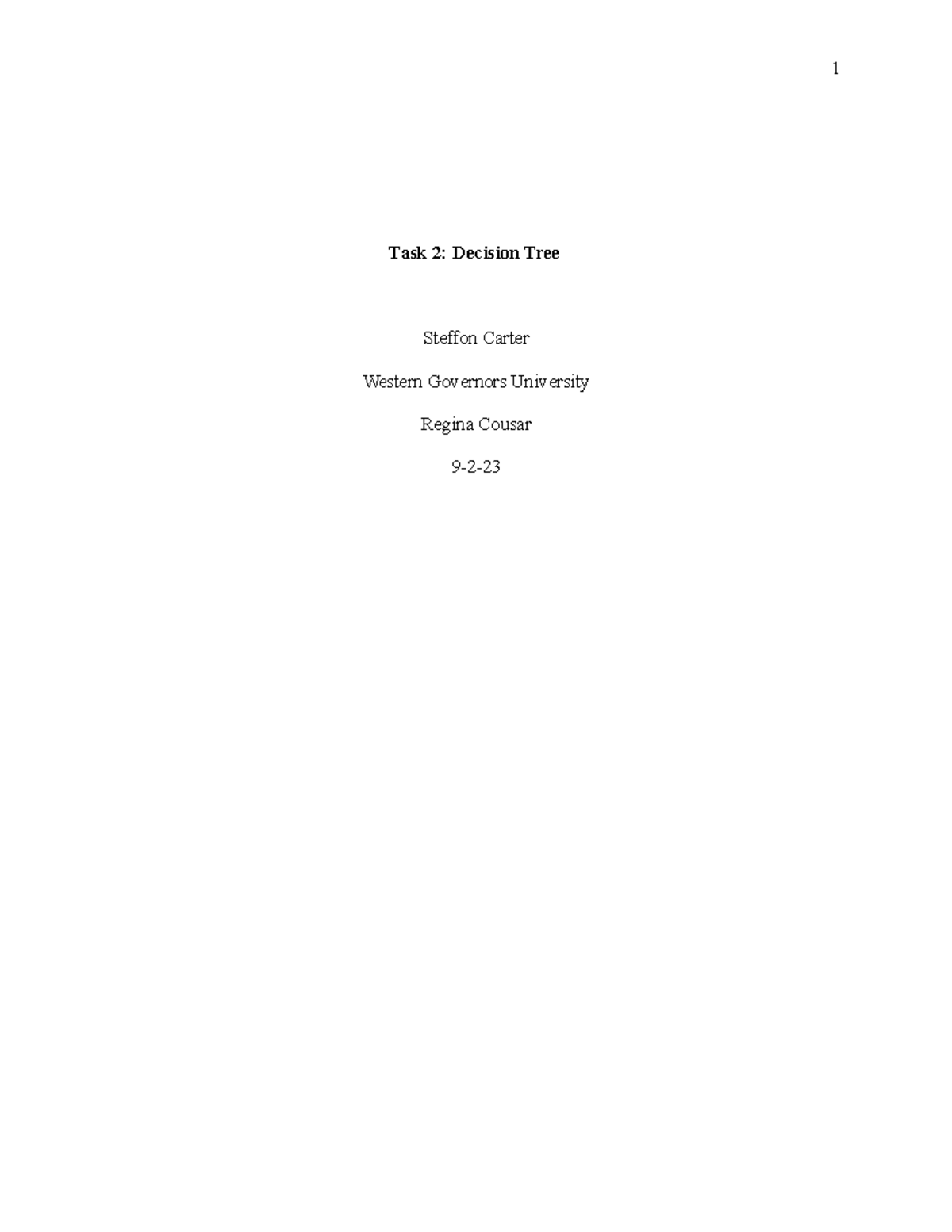 Task 2 Decision Tree - Task 2: Decision Tree Steffon Carter Western ...