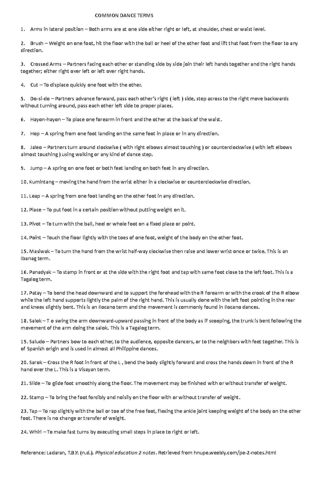 Common Dance Terms - COMMON DANCE TERMS Arms in lateral position – Both ...