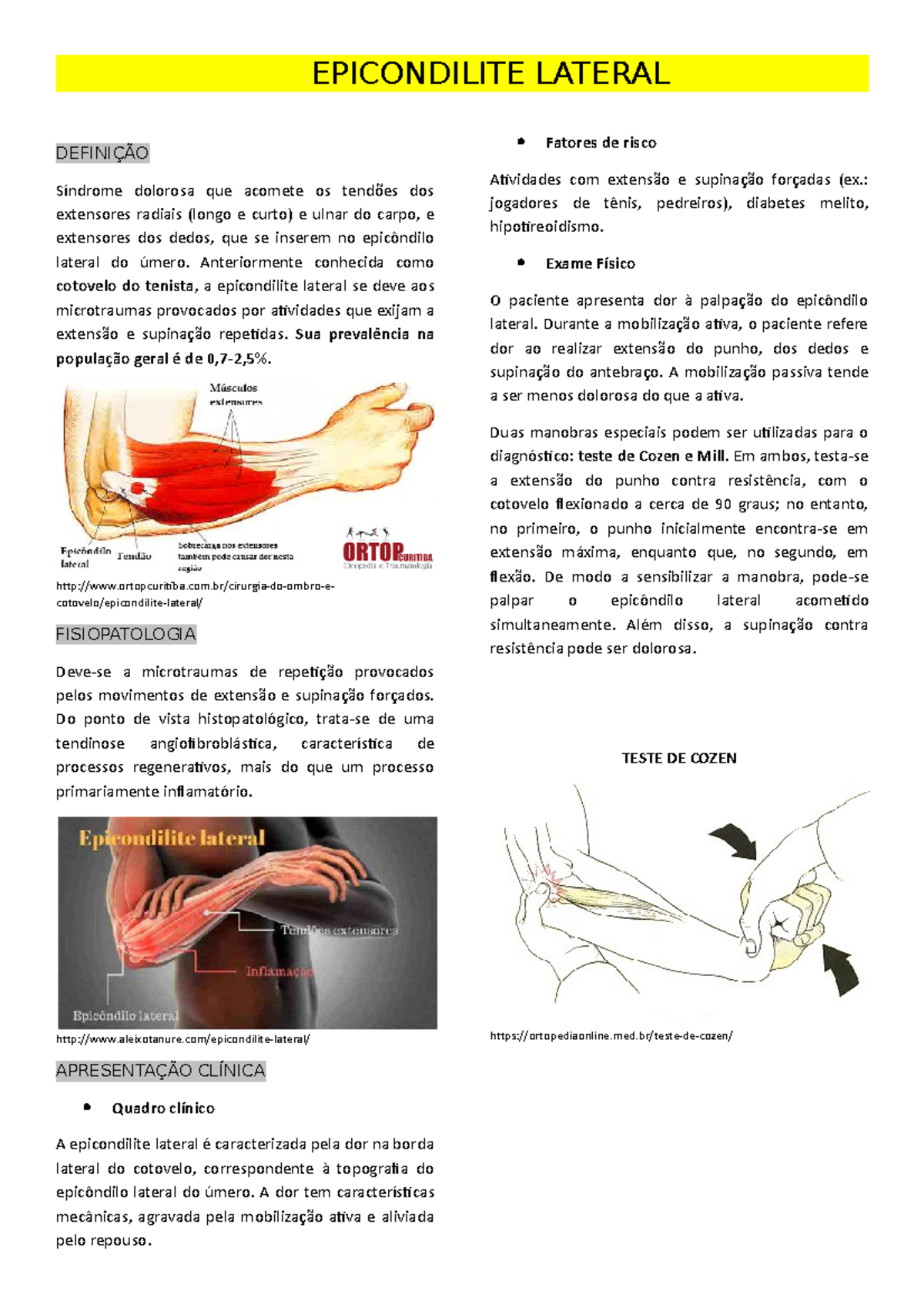 Epicondilite Lateral - EPICONDILITE LATERAL DEFINIÇÃO Síndrome dolorosa ...