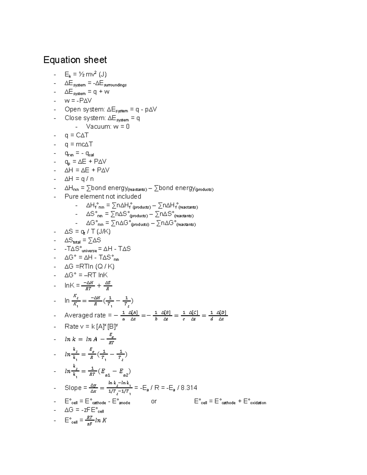 Chem 1002 review - good luck - Equation sheet Ek = ½ mv 2 (J) ∆Esystem ...