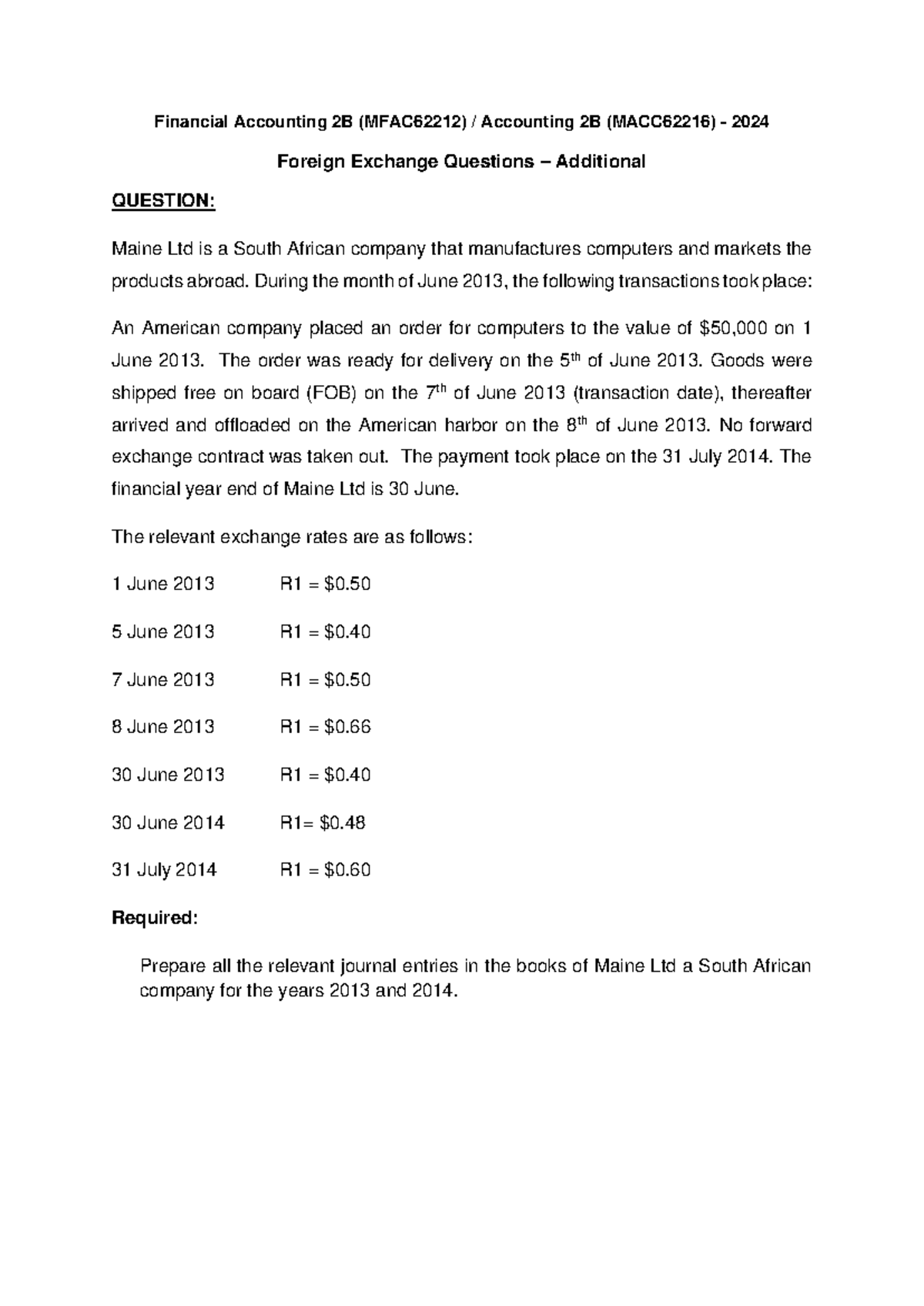 Foreign Exchange Additional Question - Financial Accounting 2B ...