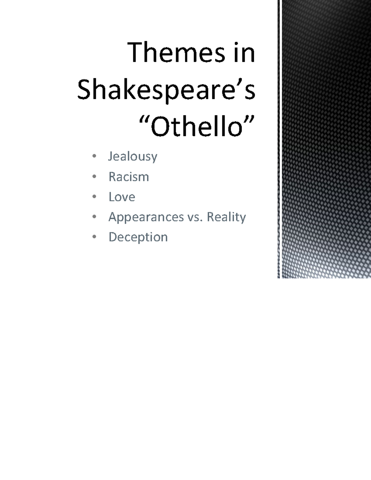 Themes - Othello gr 12 notes for exam - Umbilo Private College - Studocu