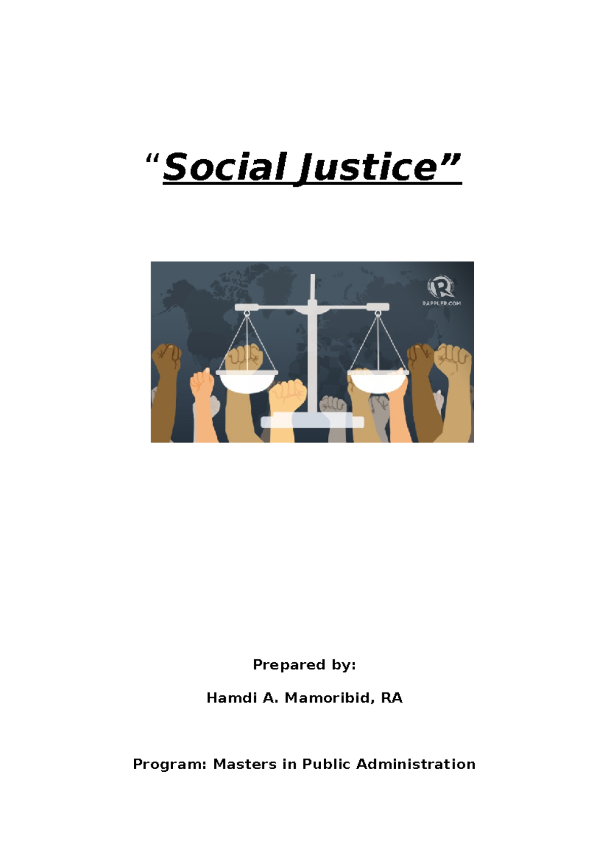 7 Social- Justice-PD608-GPD- Narrative- Report-MPA - “Social Justice ...