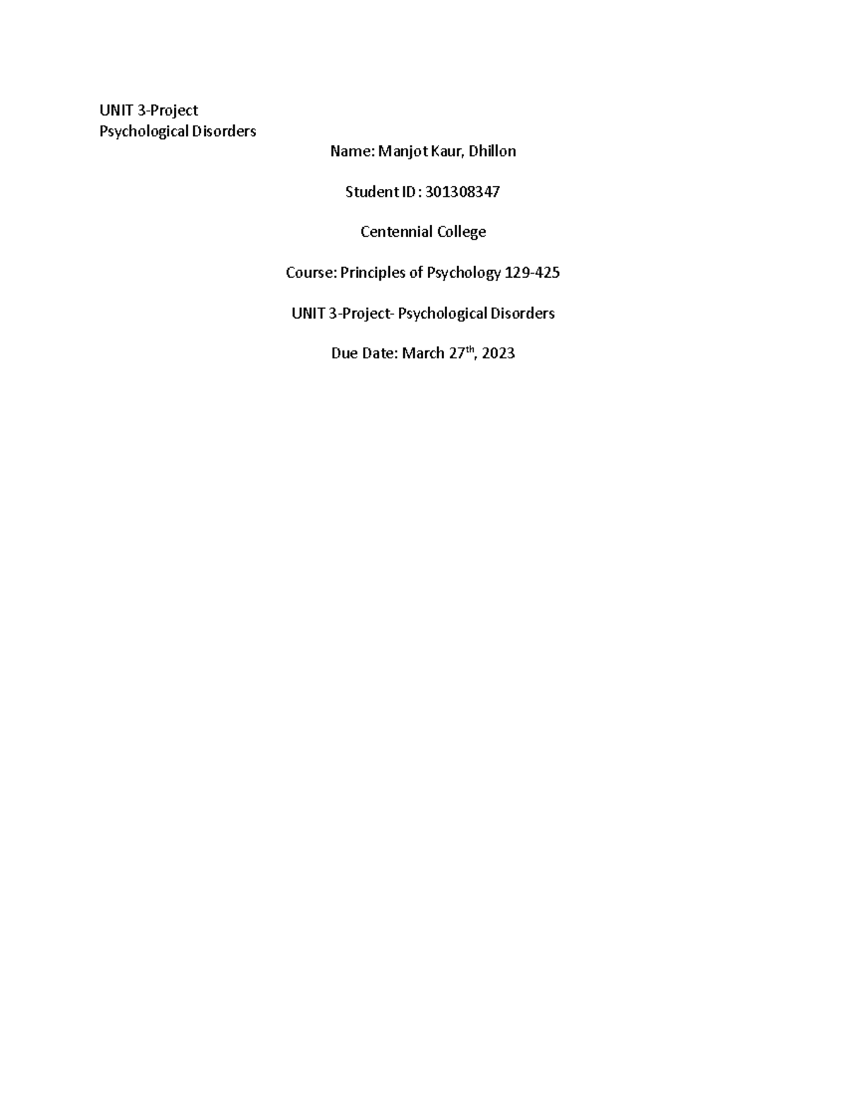 Gned- Unit 3- Project- psychological disorders - GNED-500 - Centennial ...