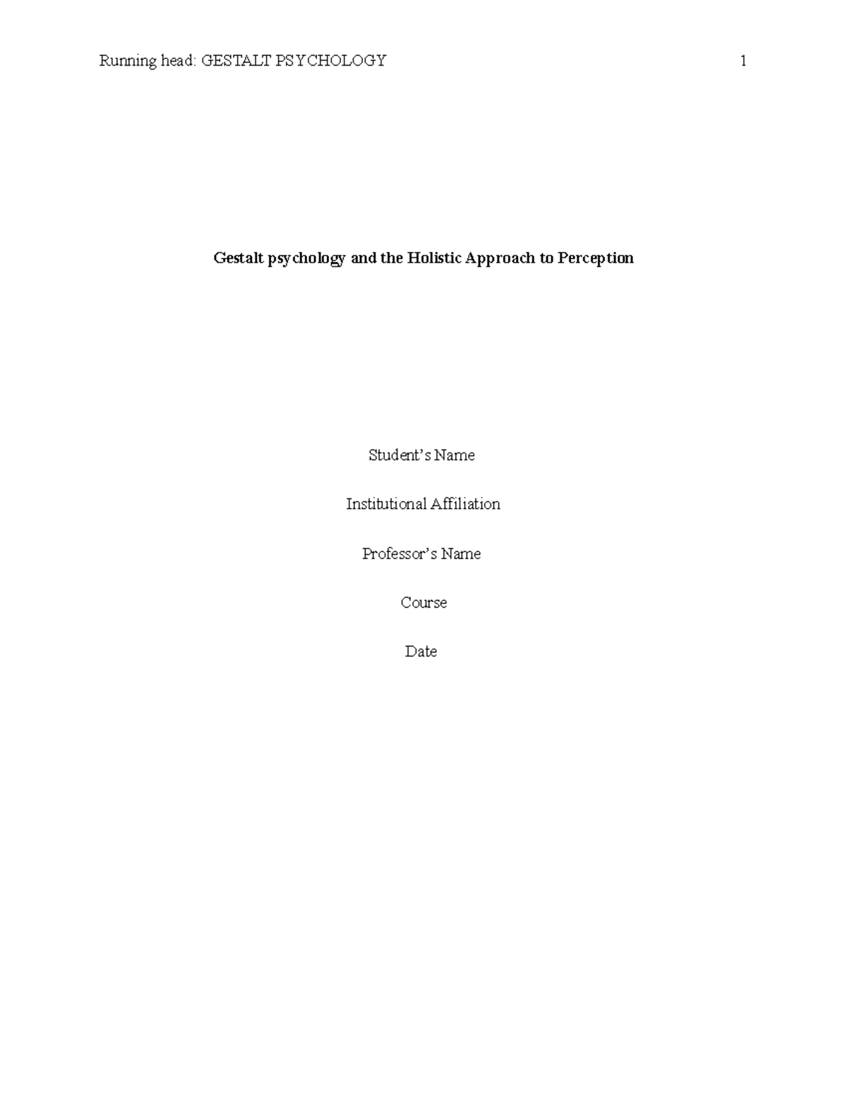 6269626 - Computing features - Running head: GESTALT PSYCHOLOGY 1 ...
