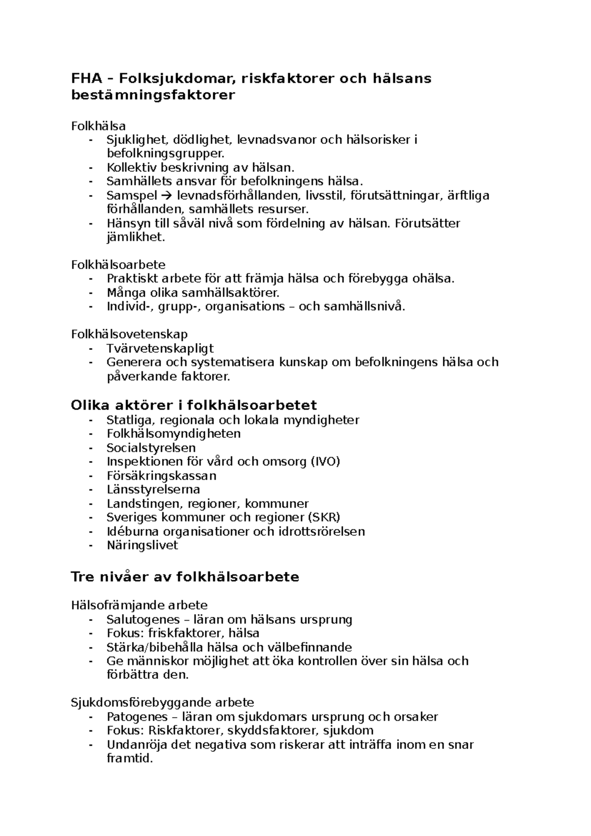 FHA- 201 - Anteckningar - FHA – Folksjukdomar, riskfaktorer och hälsans ...