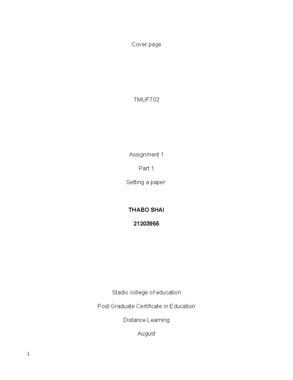 21203955 thaboshai assignment 1 - Cover page TMUF Assignment 1 Part 1 ...