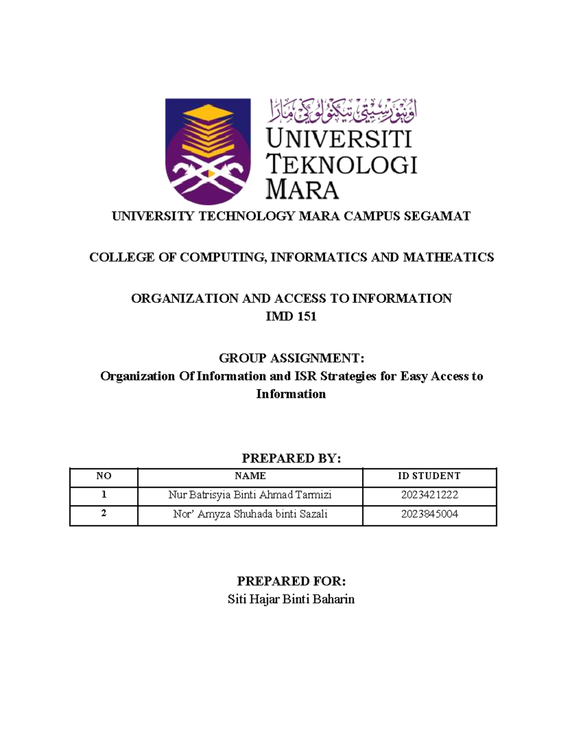 Assign 1 (IMD151) - UNIVERSITY TECHNOLOGY MARA CAMPUS SEGAMAT COLLEGE ...