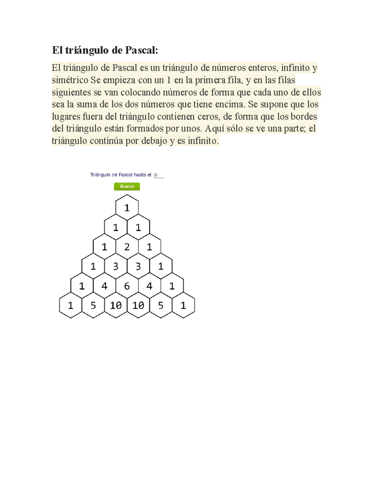 El triángulo de Pascal - triangulo - El triángulo de Pascal: El triángulo de Pascal es un ...