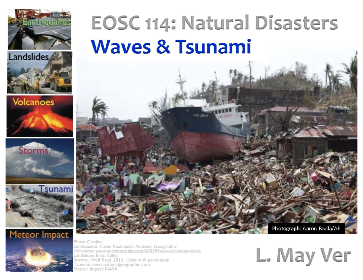 Waves 5-2024W1 - why is this - EOSC 114: Natural Disasters Photograph ...
