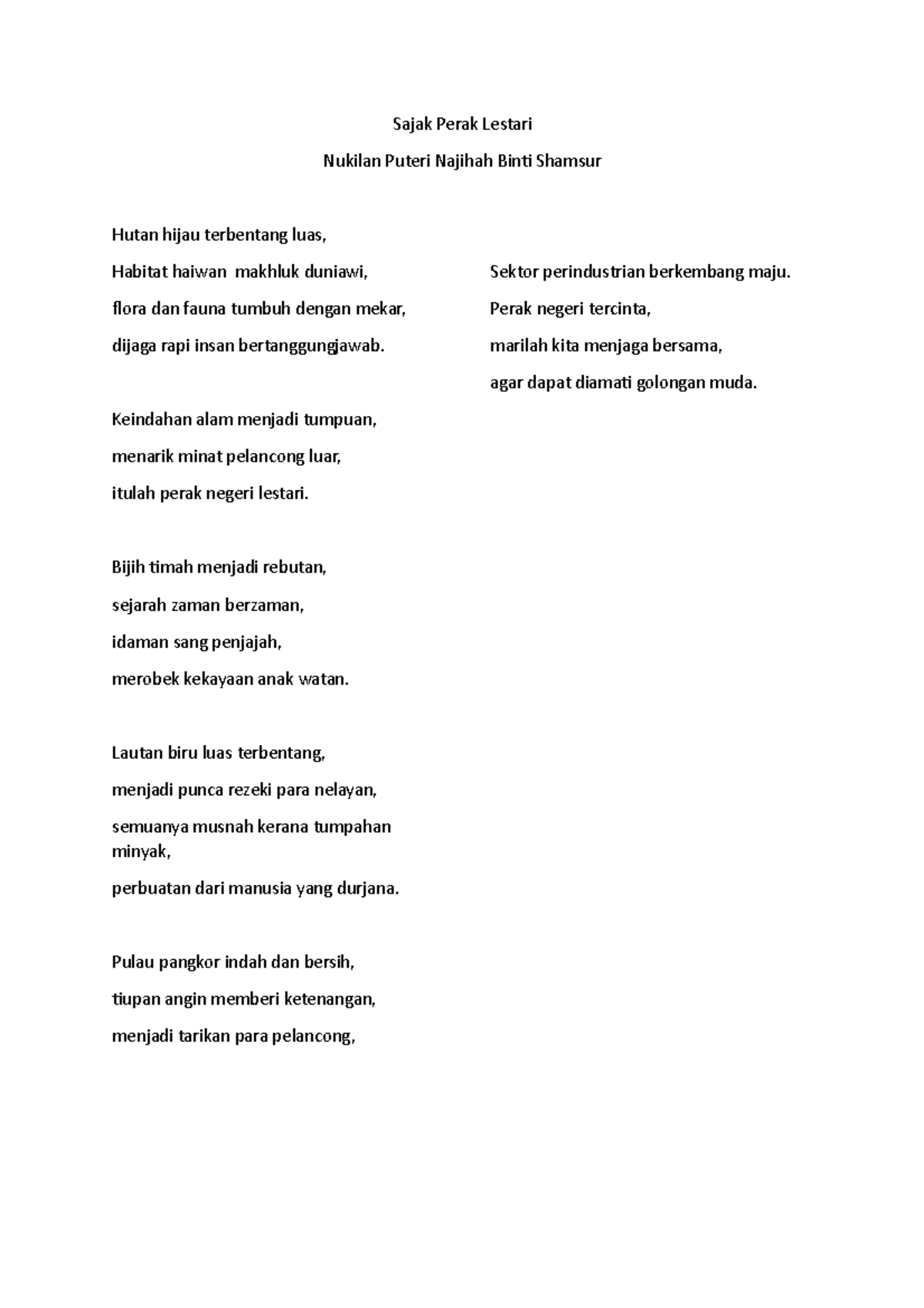 Perak bersih negeri tercinta - Sajak Perak Lestari Nukilan Puteri Najihah Binti Shamsur Hutan ...