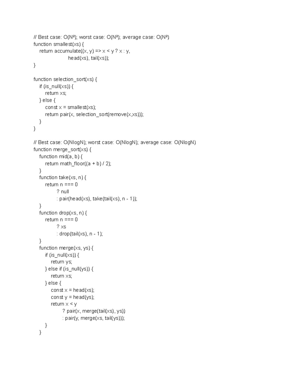 Practical Cheat Sheet - // Best case: O(N²); worst case: O(N²); average ...