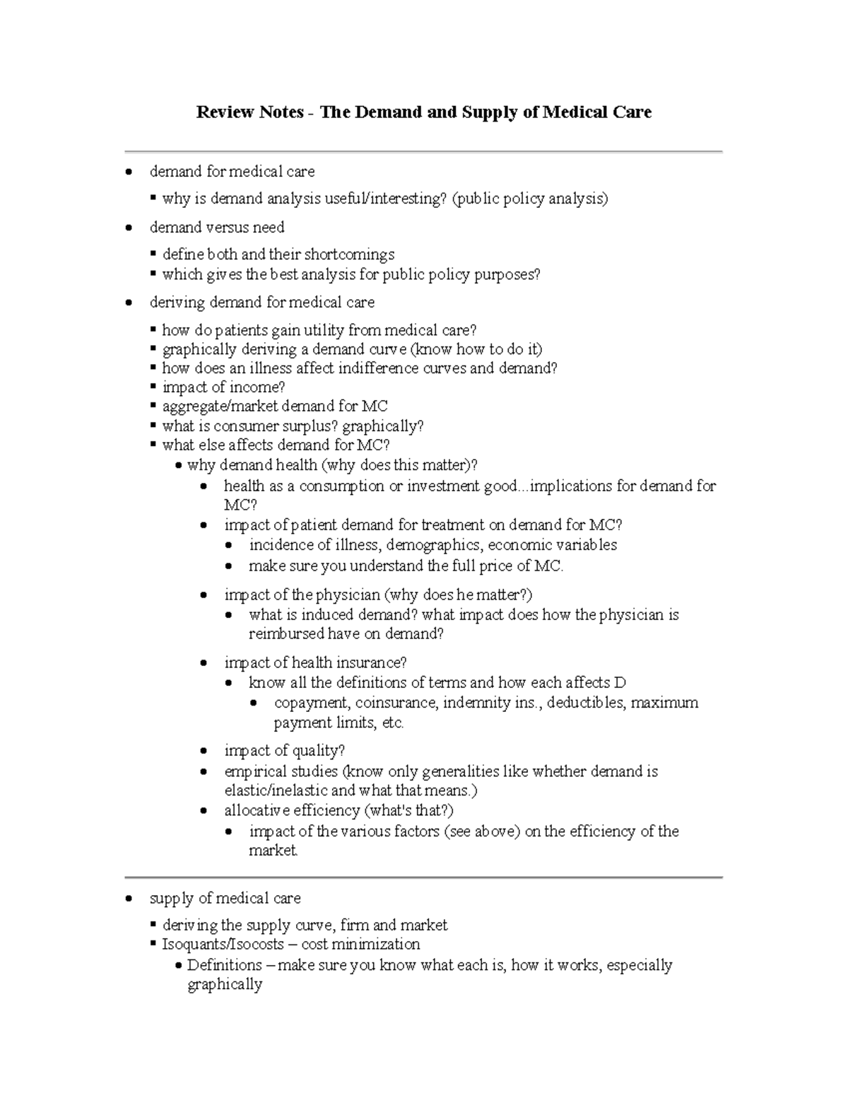 Review Notes - The Demand and Supply of Medical Care - . for demand for ...