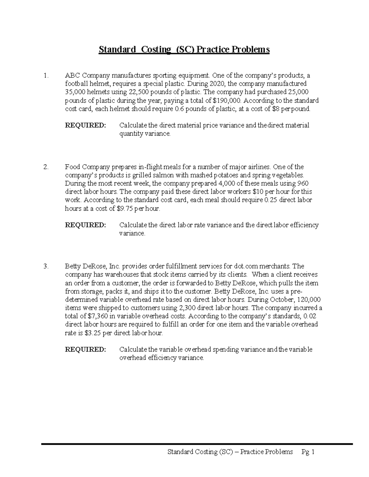 Standard Costing Practice Problems - Standard Costing (SC) Practice Problems 1. ABC Company ...