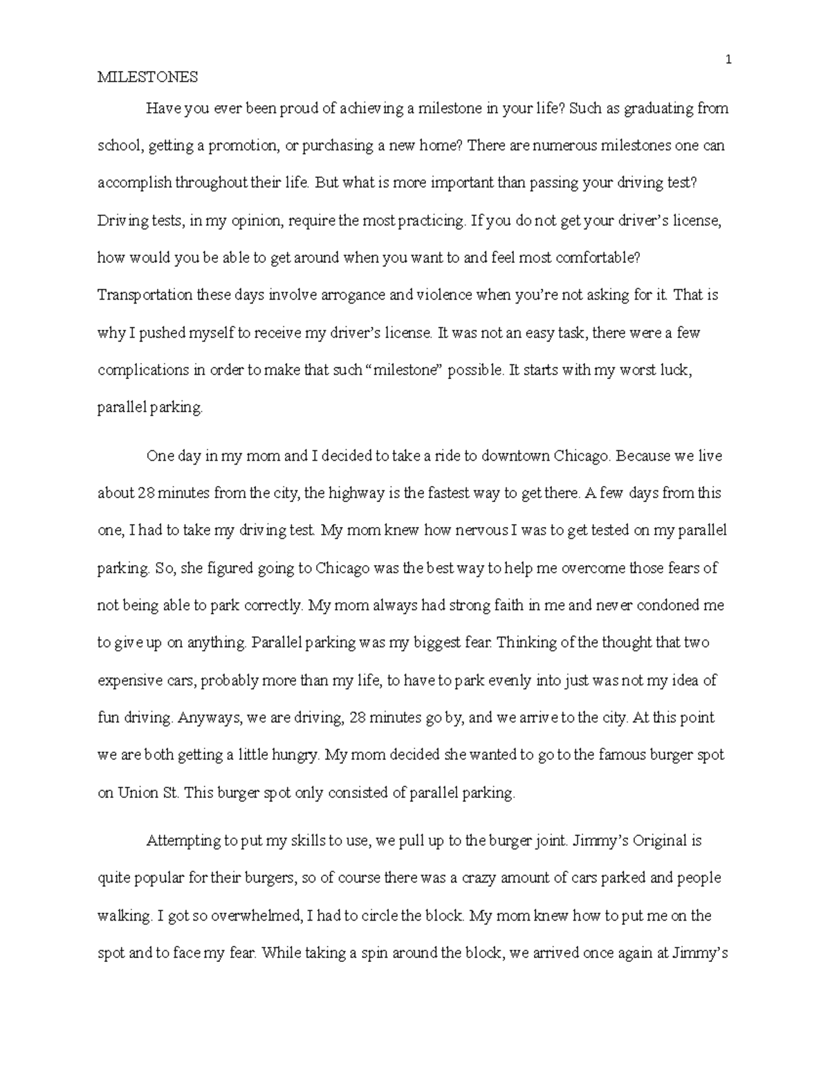 Narrative Essay - 1 MILESTONES Have you ever been proud of achieving a ...