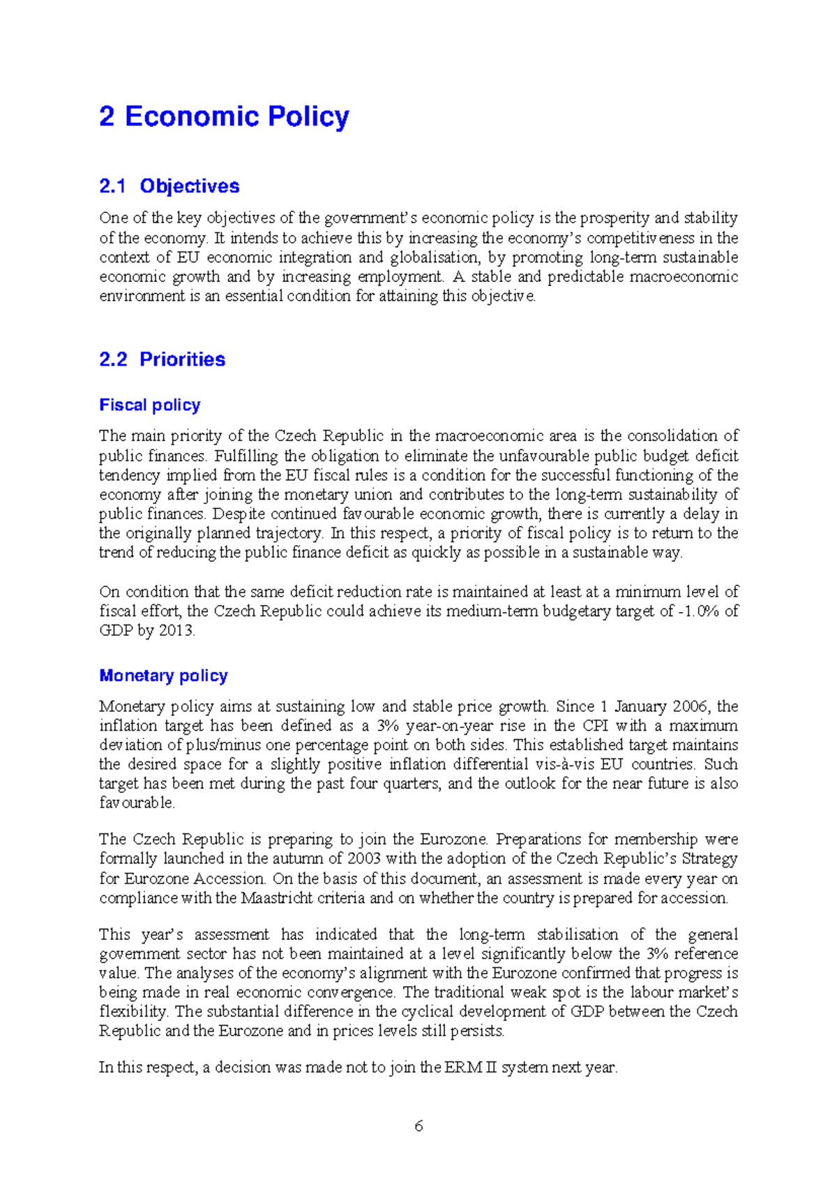 Convergence Programme March 2007 2 Economic Policy - 6 2 Economic ...