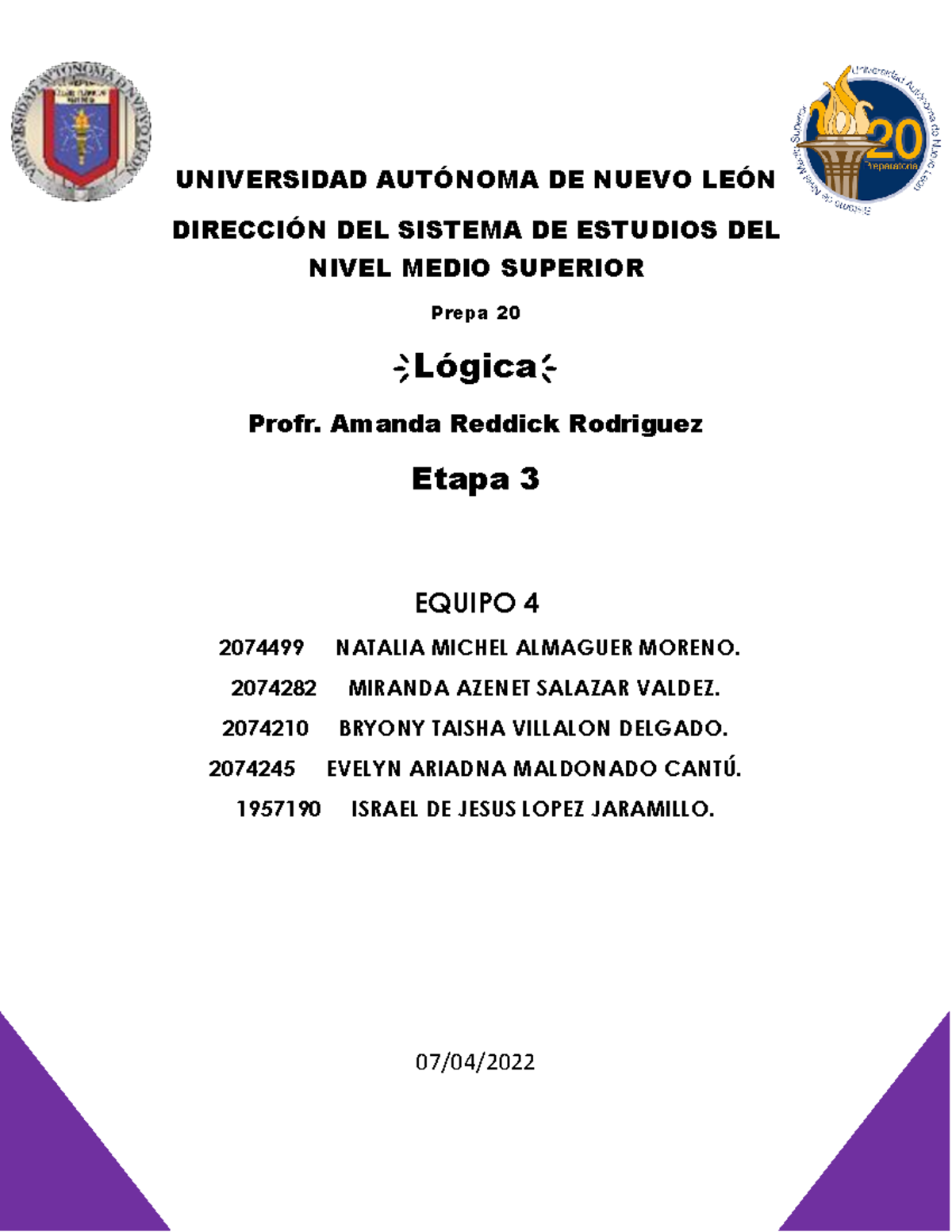 Equipo-4 EV ET3 Logic - trabajo de refutación de afirmaciones - UNIVERSIDAD AUT”NOMA DE NUEVO LE ...