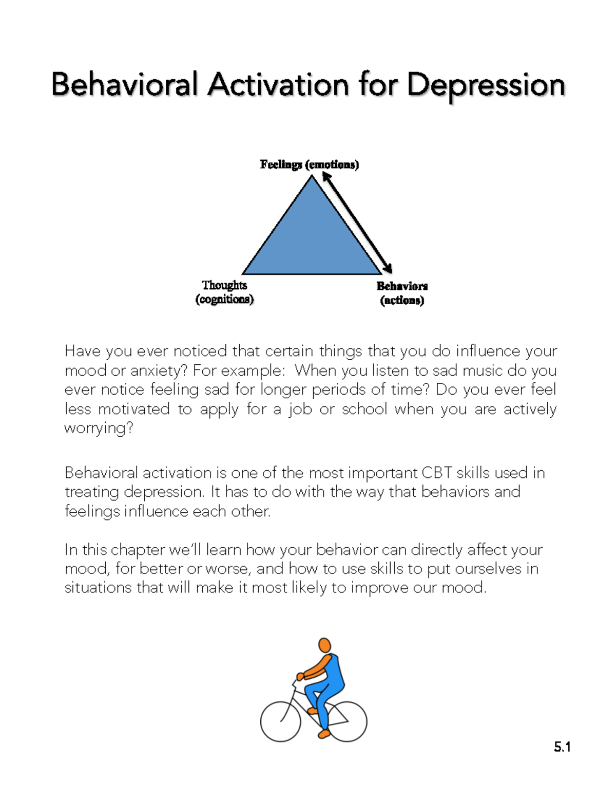 Behavioral Activation For Depression Behavioral Activation Is One Of