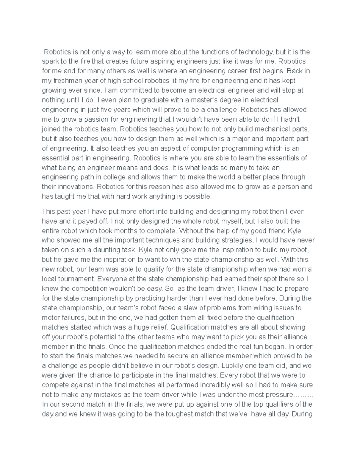 Robotics Essay - Robotics is not only a way to learn more about the ...