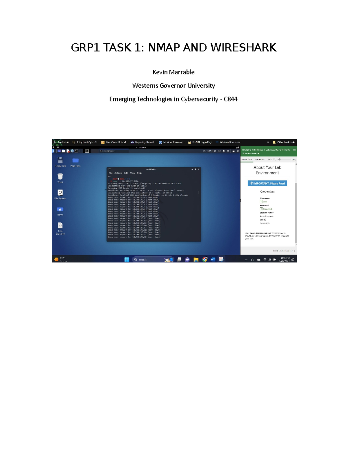 GRP1 TASK 1 NMAP AND Wireshark - GRP1 TASK 1: NMAP AND WIRESHARK Kevin Marrable Westerns ...