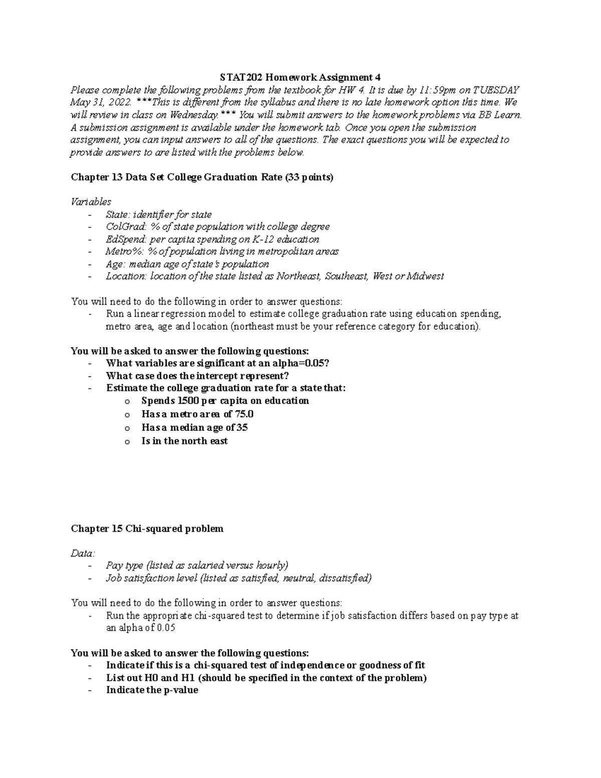 STAT202 Homework Assignment 4 Spring 2022 - STAT202 Homework Assignment 4 Please complete the ...