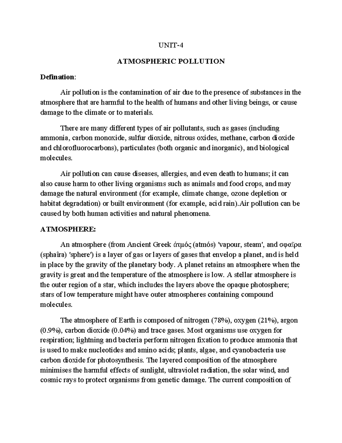 EM UNIT-4 - Study - UNIT- ATMOSPHERIC POLLUTION Defination: Air pollution is the contamination ...