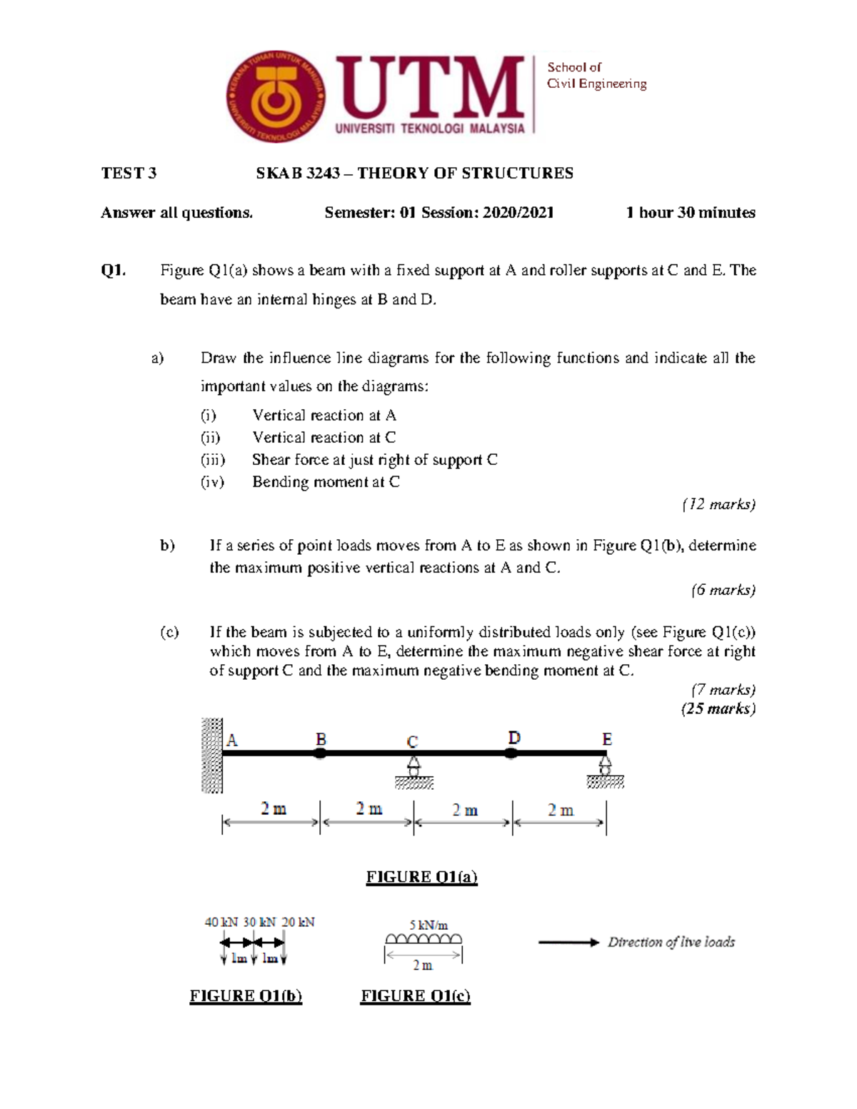 Theory OF Structure 20202021 (TEST 3) - TEST 3 SKAB 3243 – THEORY OF ...