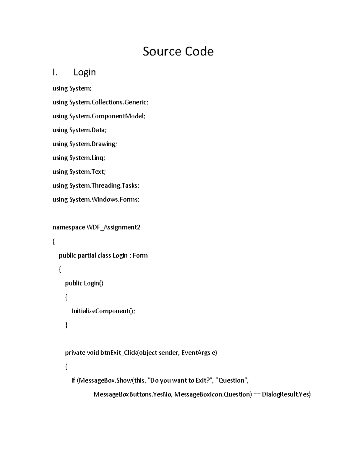 Source Code - trujjm - Source Code I. Login using System; using System ...