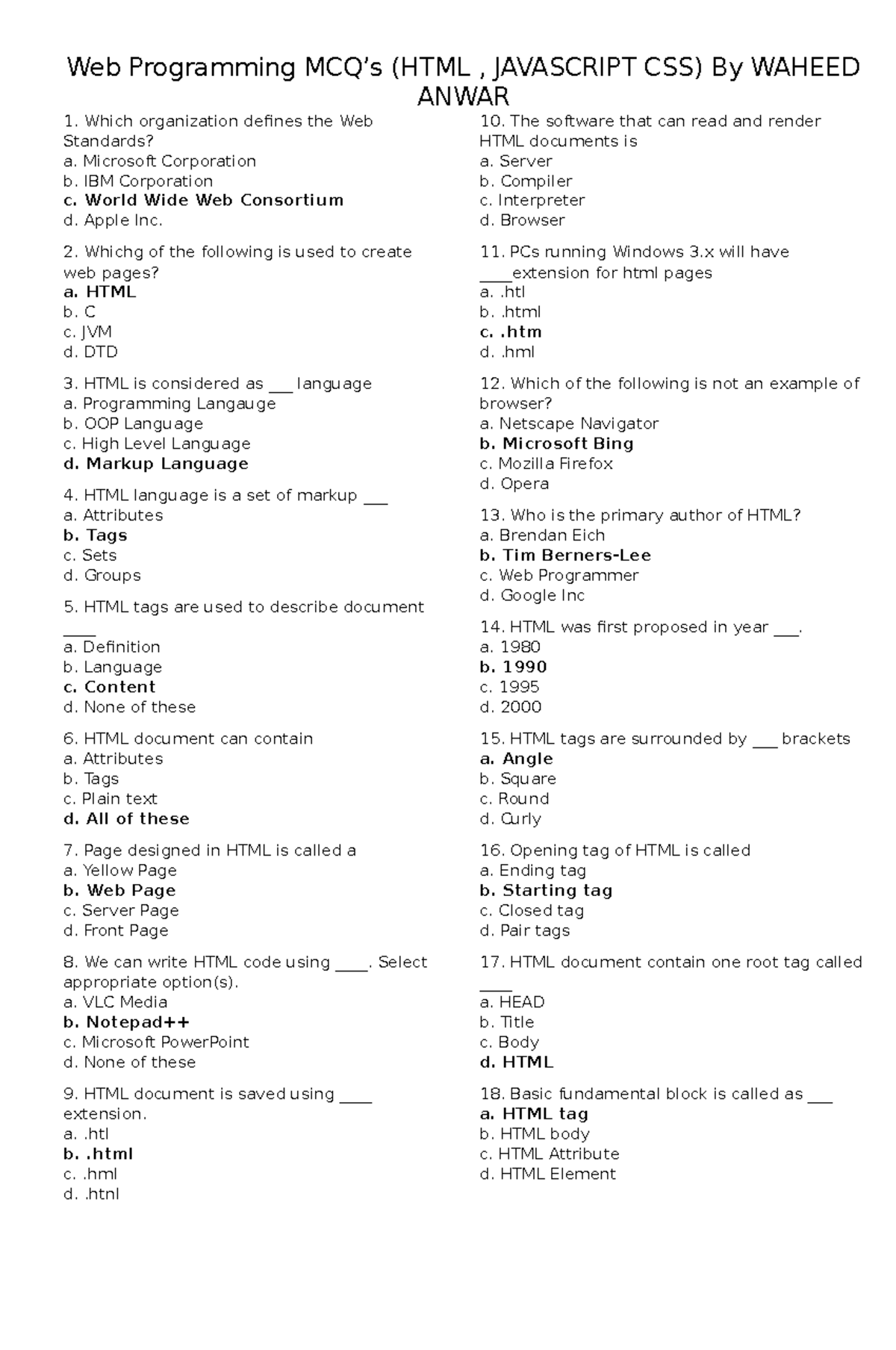 288294464 HTML CSS Javascript MCQ - ANWAR 1. Which organization defines the Web Standards? a ...