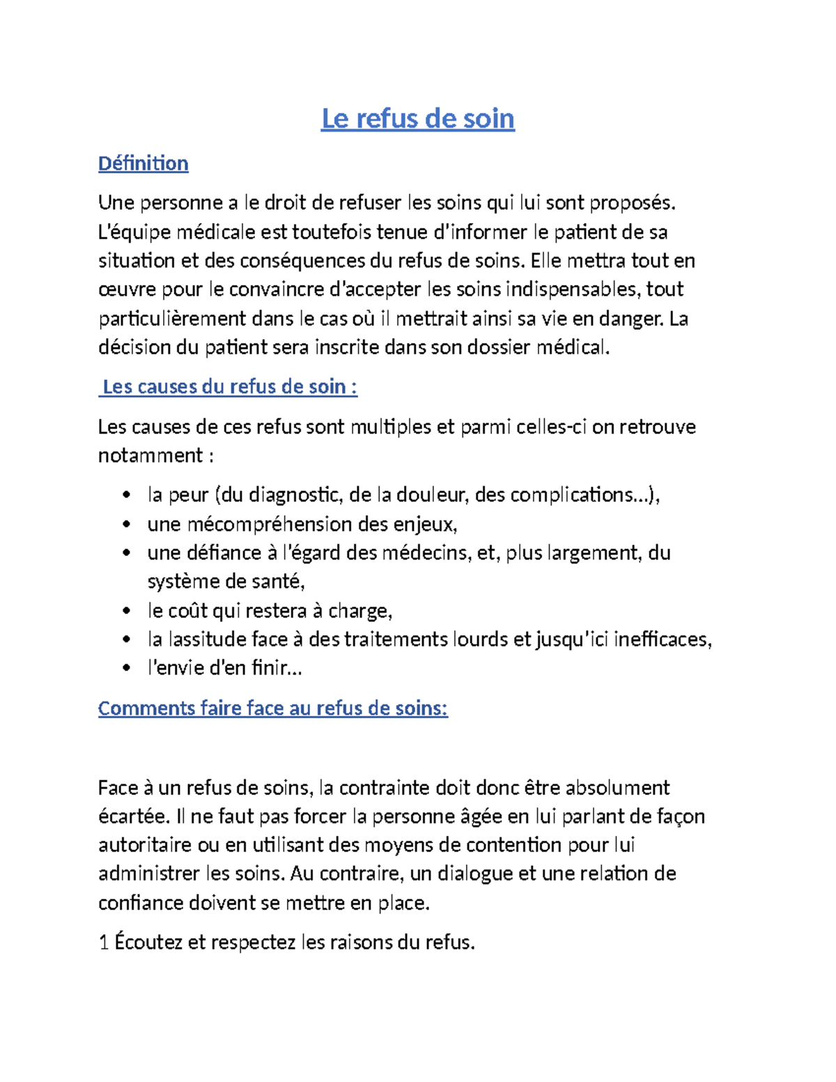 Le refus de soin - Le refus de soin Définition Une personne a le droit de refuser les soins qui ...