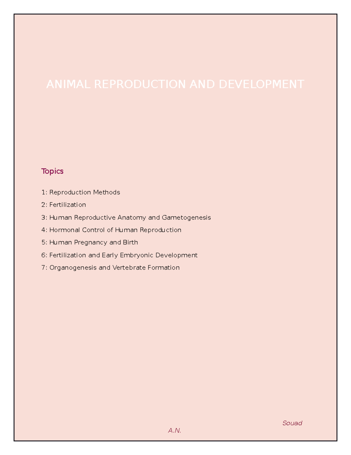 BIOL1122 Notes Chapter 43 - ANIMAL REPRODUCTION AND DEVELOPMENT Topics ...