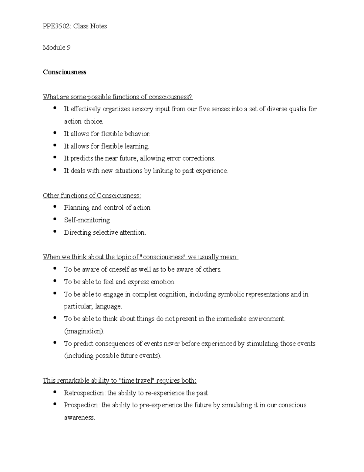 PPE3502-Module 9Notes - PPE3502: Class Notes Module 9 Consciousness ...