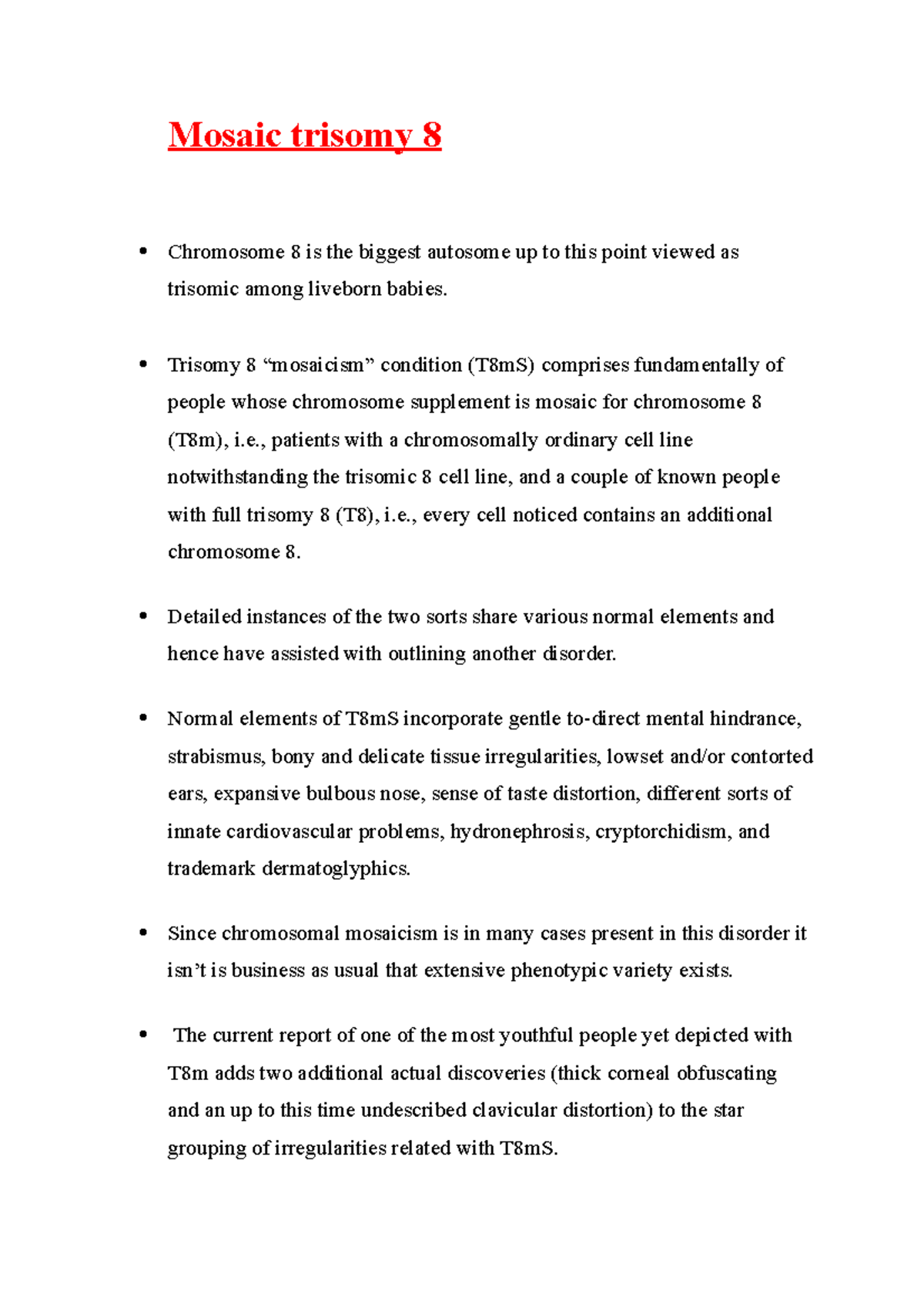 Mosaic trisomy 8 - useful lecture notes - Mosaic trisomy 8 Chromosome 8 ...